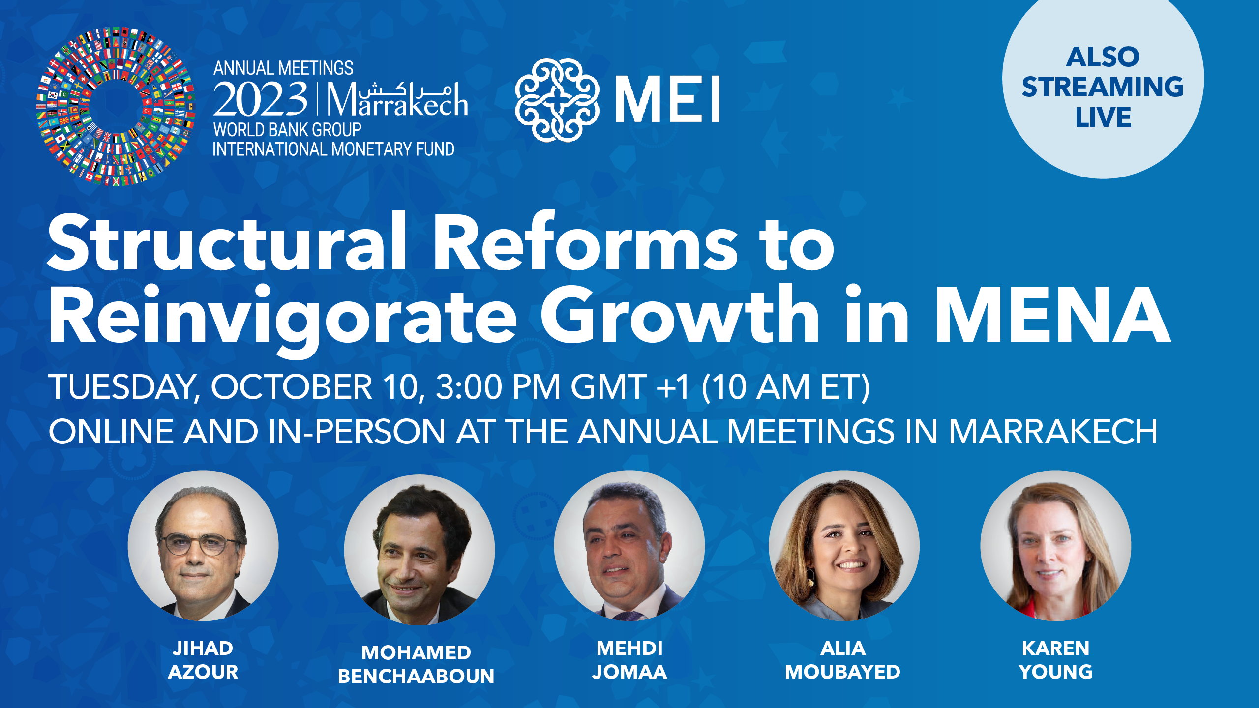 IMF-MEI panel on Structural Reforms to Reinvigorate Growth in MENA ... IMF-MEI panel on Structural Reforms to Reinvigorate Growth in MENA ...